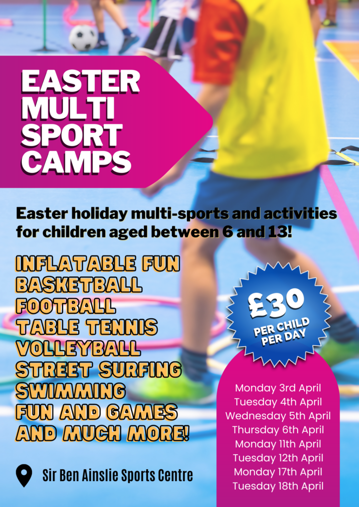 Multi Sport Activity Camps : SIR BEN AINSLIE Sports Centre