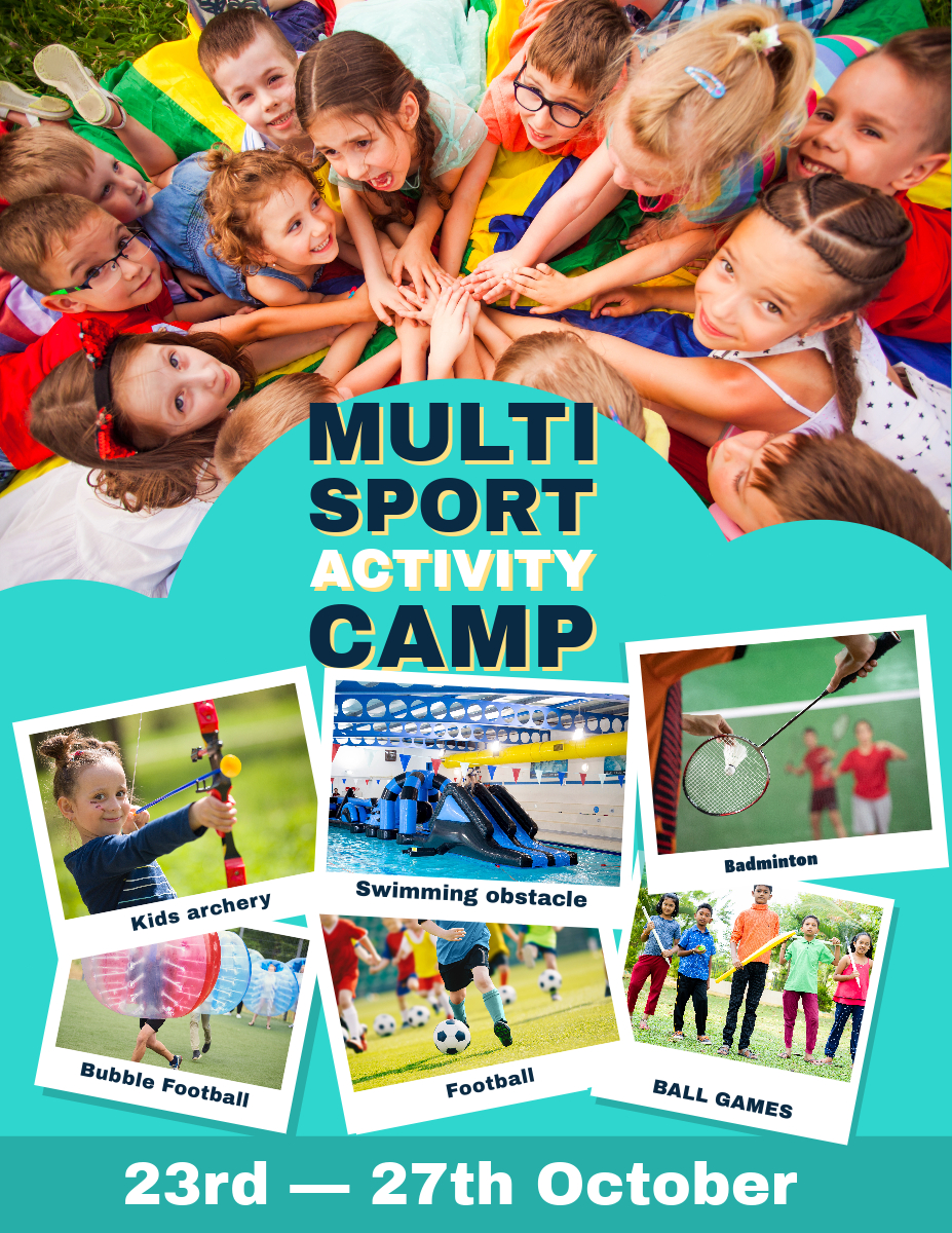 Multi Sport Activity Camps : Sir Ben Ainslie Sports Centre