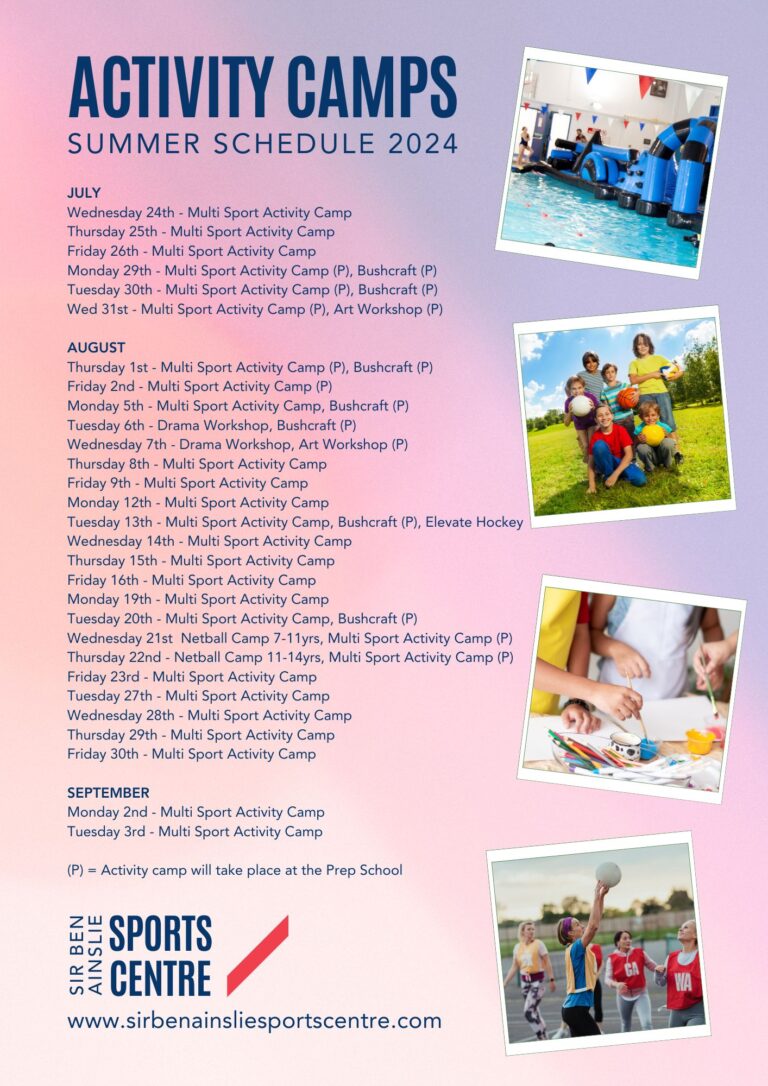 Summer Camp Schedule : Sir Ben Ainslie Sports Centre